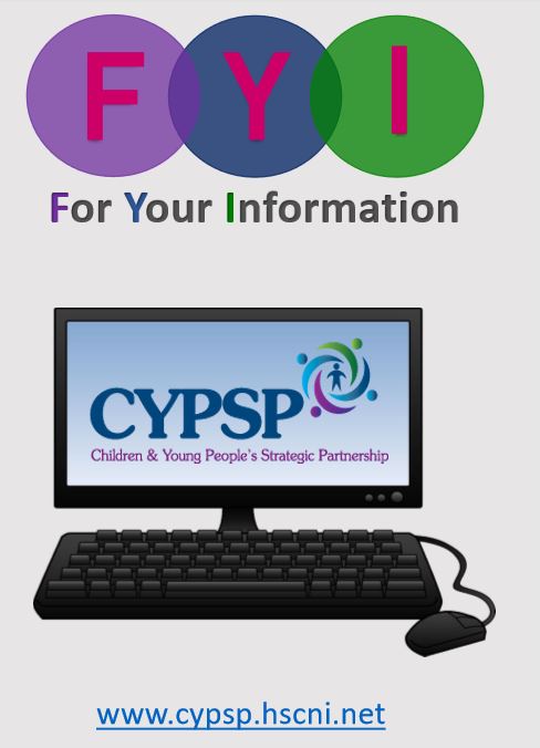 FYI – Children and Young People’s Strategic Partnership (CYPSP)